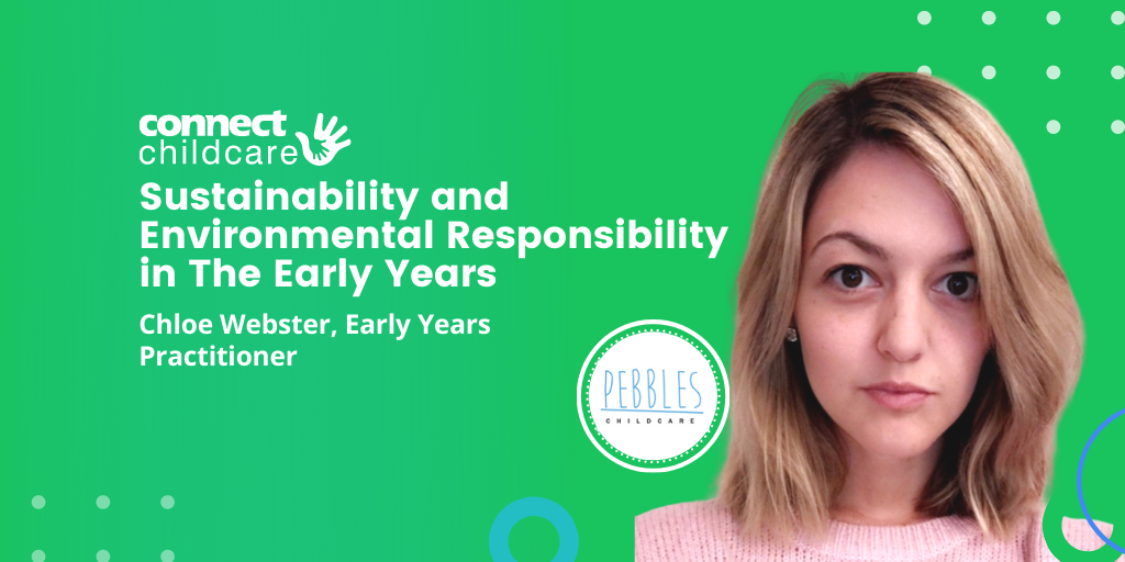 Sustainability and Environmental Responsibility in The Early Years ...