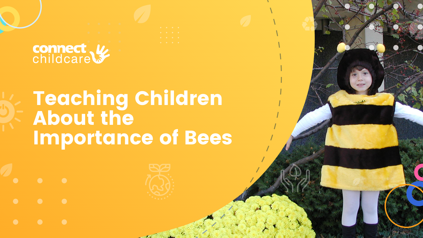 Teaching Children About the Importance of Bees - Connect Childcare