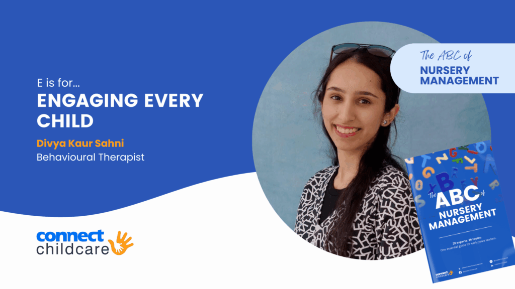 Engaging Every Child | ABC of Nursery Management